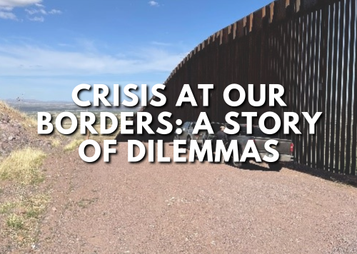 Crisis at our Borders: A Story of Dilemmas | Florida Sheriffs Association